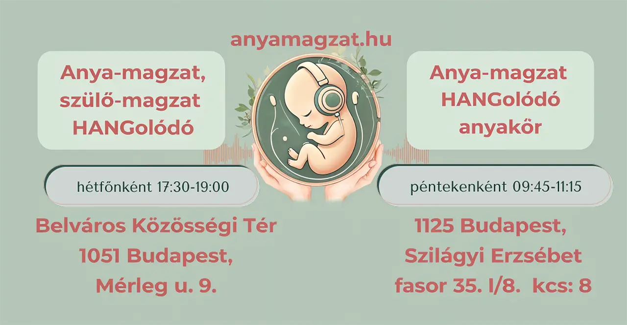 Anya-magzat HANGolódó | anyamagzat.hu | kapcsolatanalízis